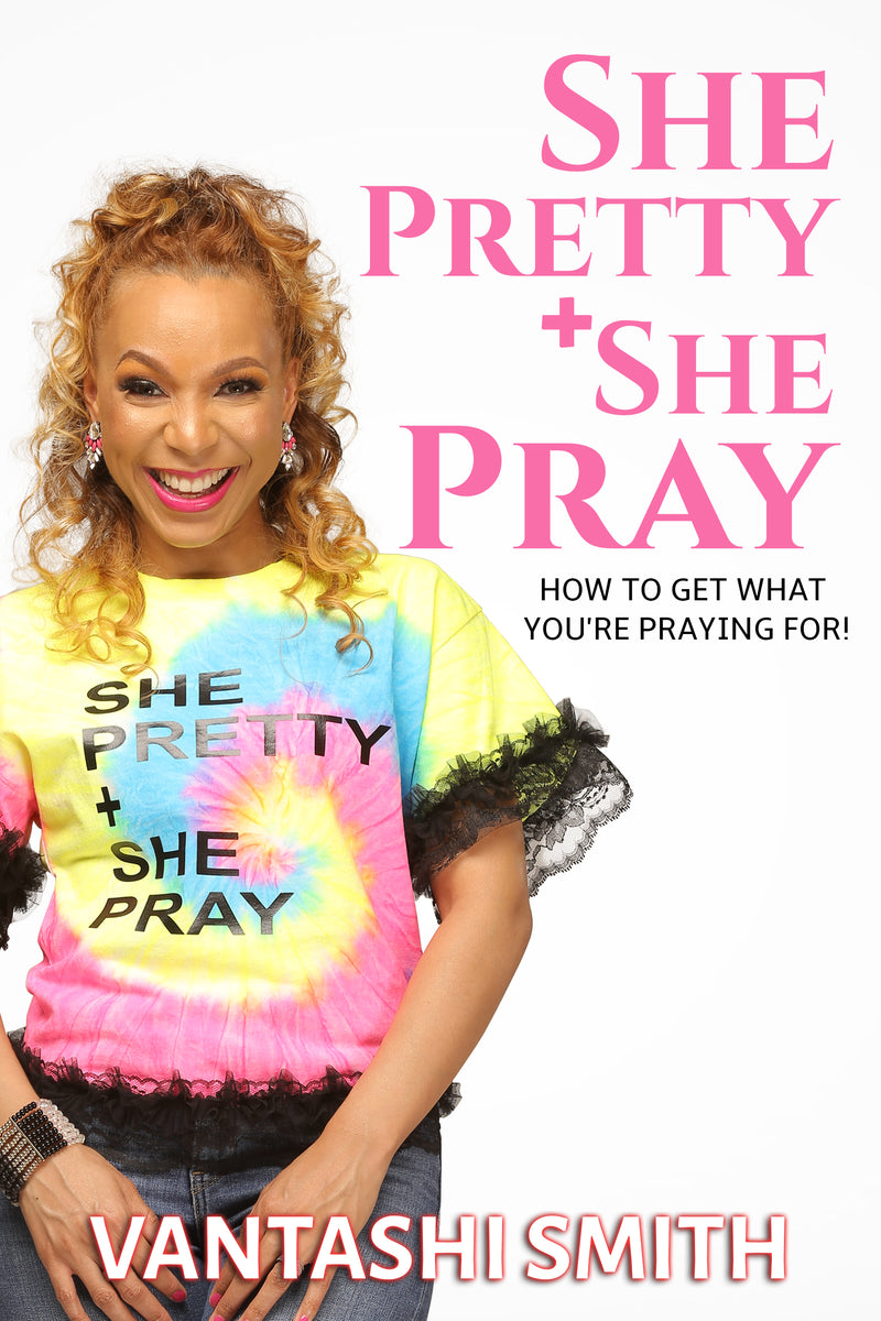 SHE PRETTY + SHE PRAY DEVOTIONAL – The Finicky Wife